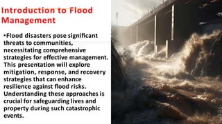 flood and its disaster management techniques.pptx