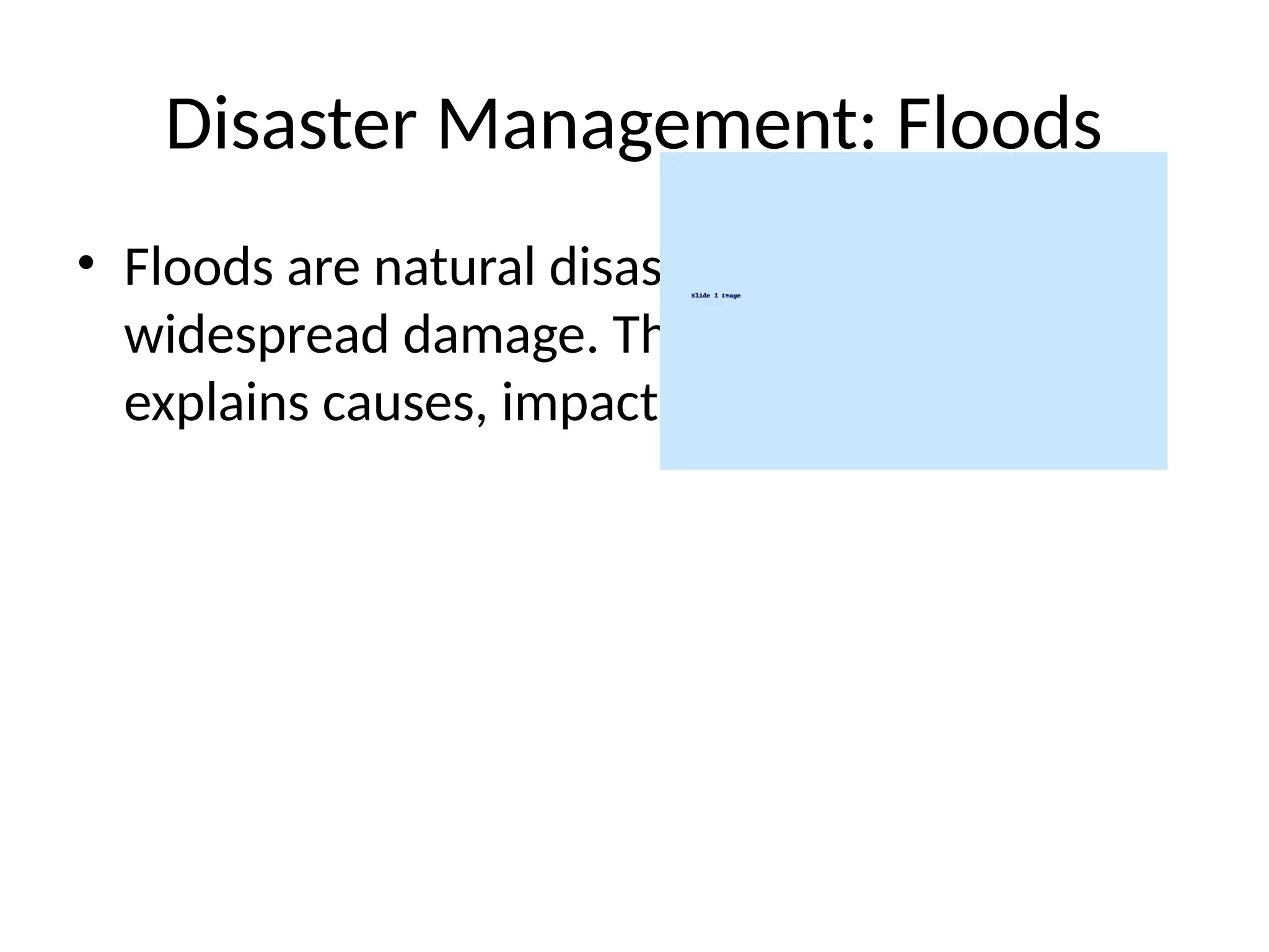Flood_Disaster_Management_15_Slides.p ptx | PPTX