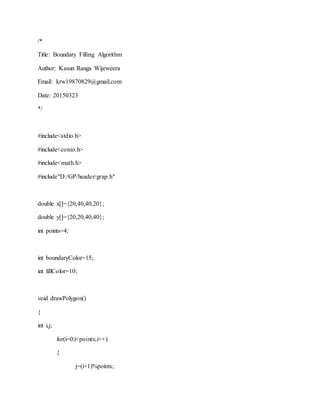 Boundary Fill Algorithm in C | DOCX | Technology & Computing