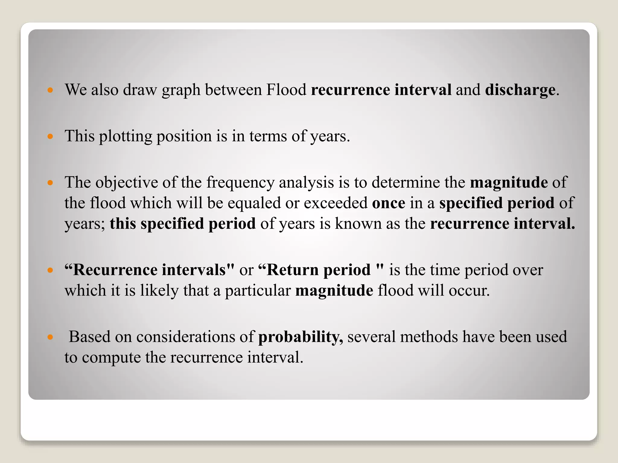 Flood frequency analyses | PPTX