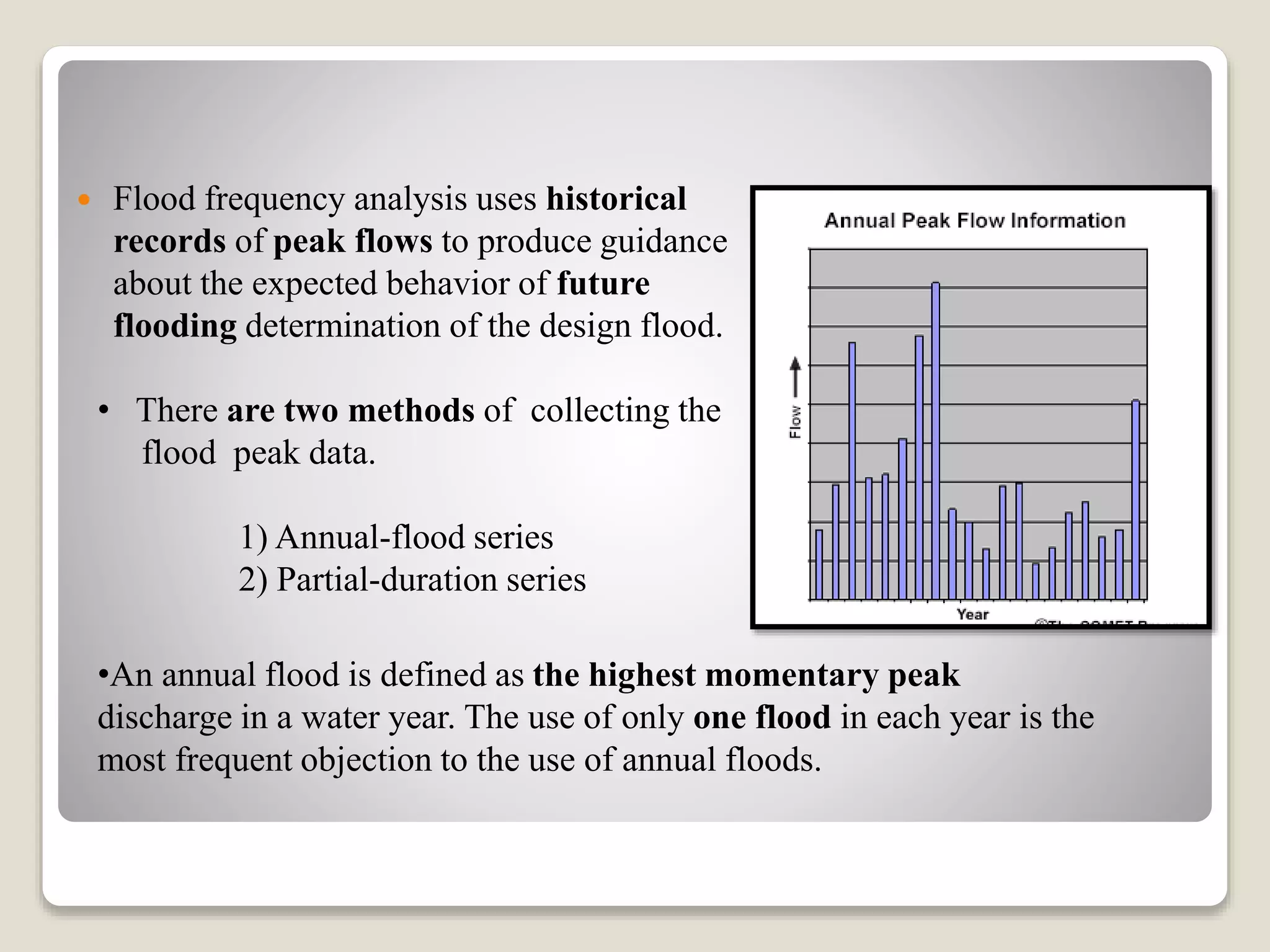 Flood Frequency Analyses PPTX Flood Frequency Analyses PPTX