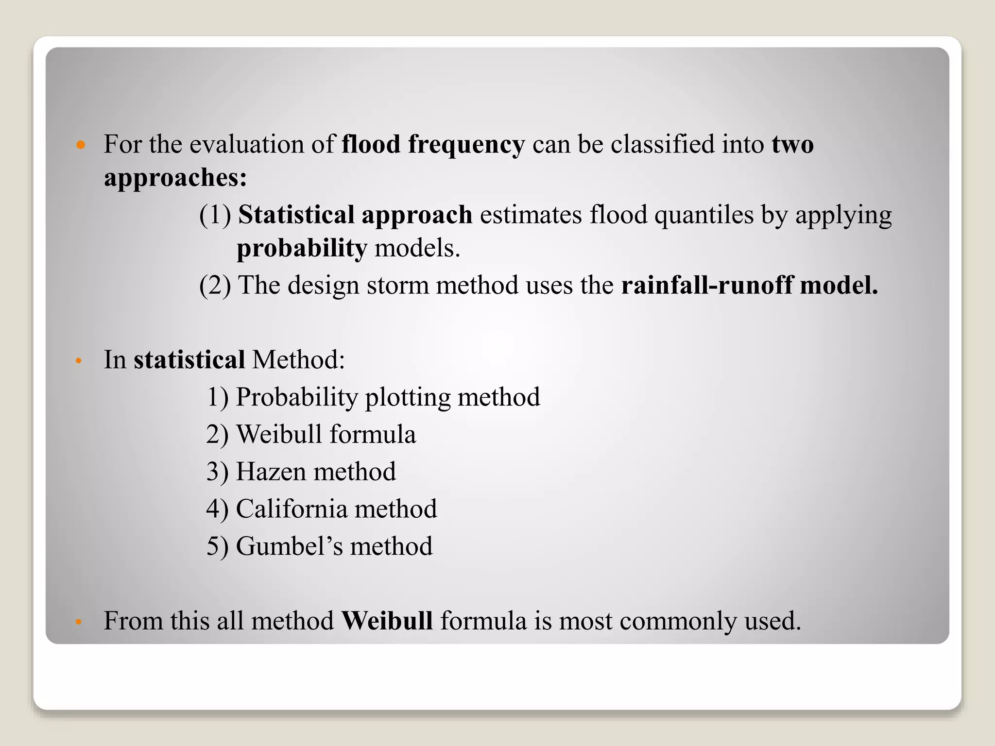 Flood frequency analyses | PPTX
