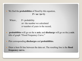 Flood frequency analyses | PPTX