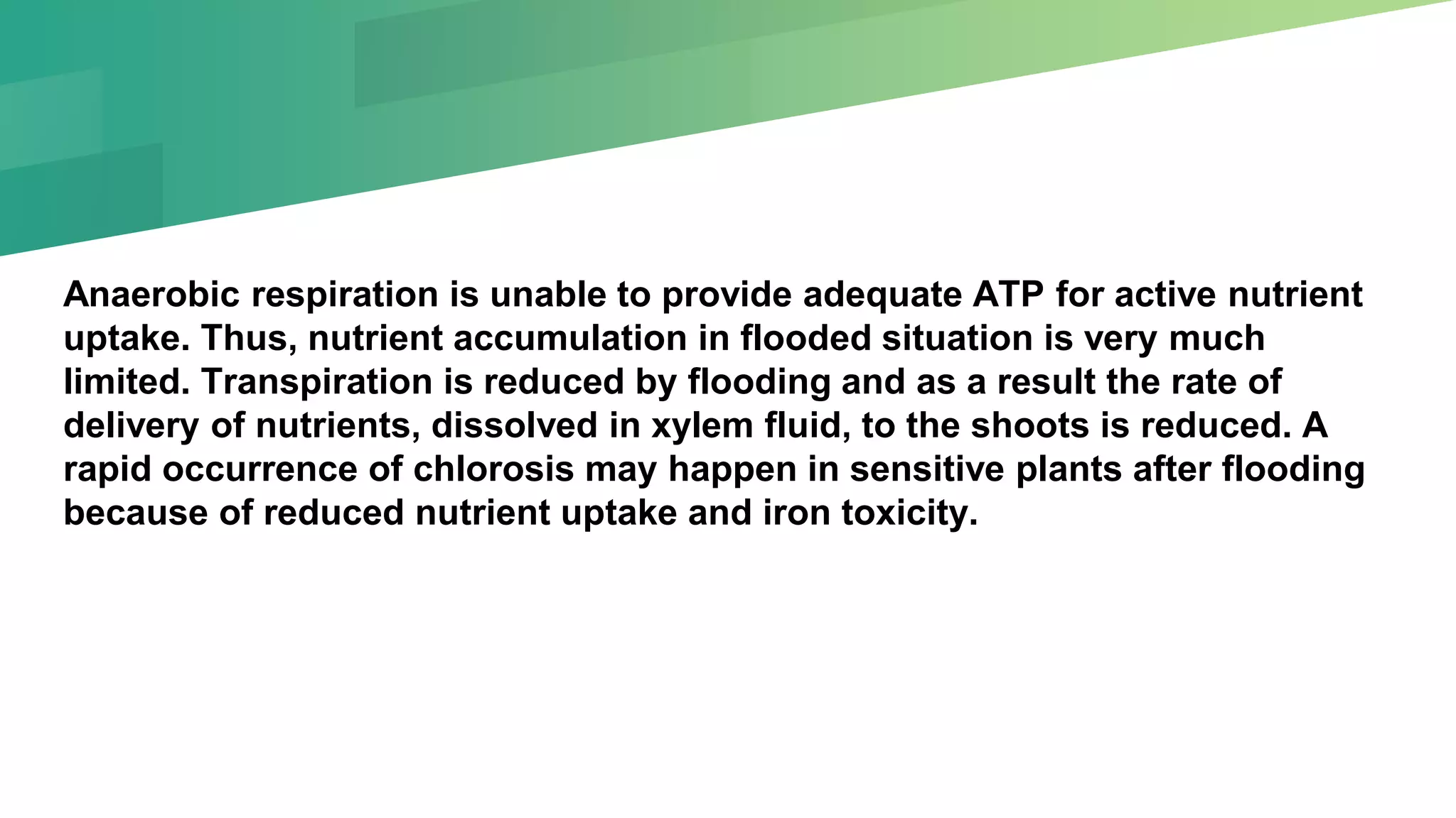 FLOODING STRESS IN PLANT GROWTH AND DEVELOPMENT | PPTX