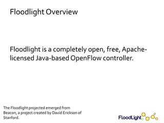 Floodlight OpenFlow Controller Overview | PPTX