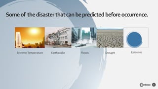 Flood & Other Disaster forecasting using Predictive Modelling and ...