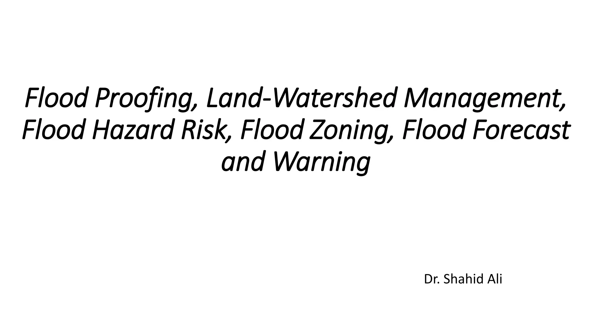 Flood Proofing, Land-Watershed Management, Flood Hazard.pdf