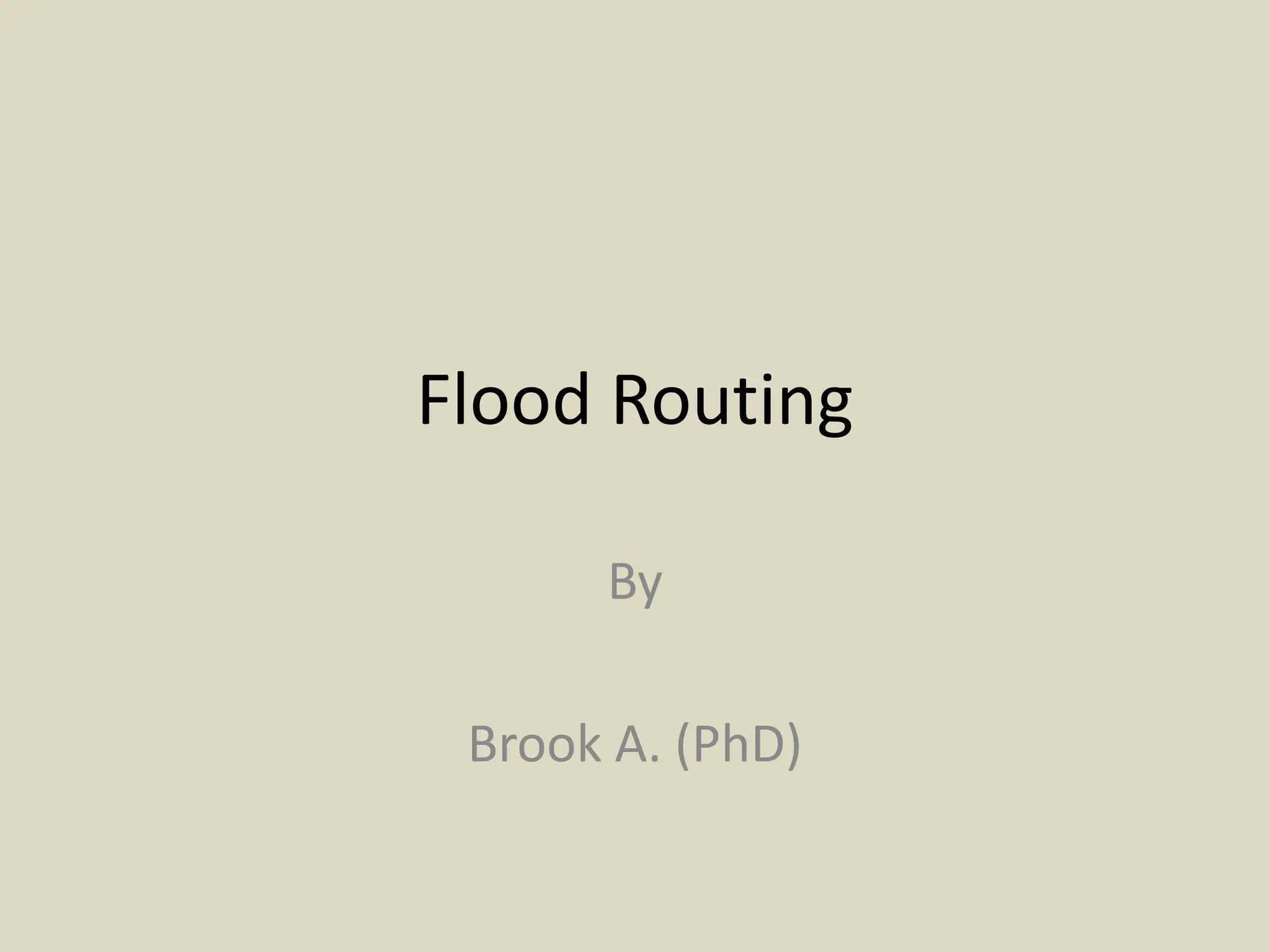 Flood Routing.ppt:flood routing and control | PPT