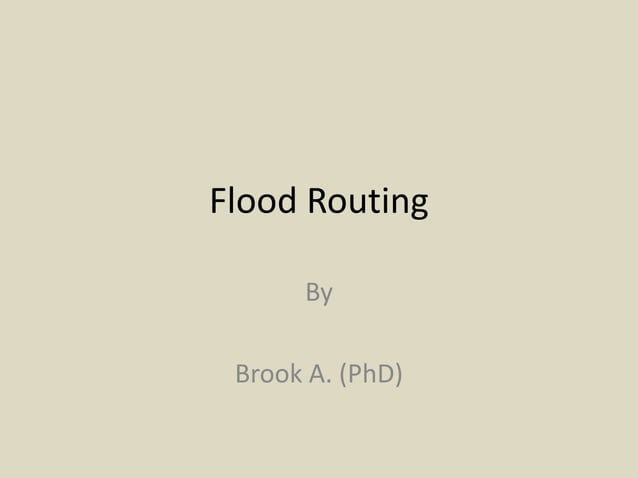 Flood Routing.ppt:flood routing and control | PPT
