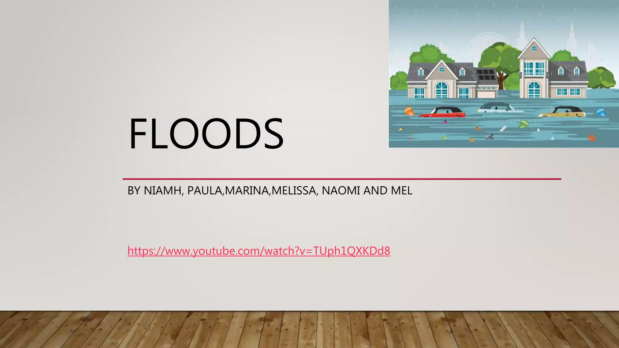Floods | PPT
