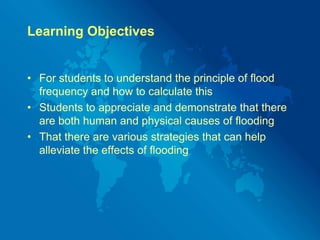 Floods, Flooding And Management | PPTX