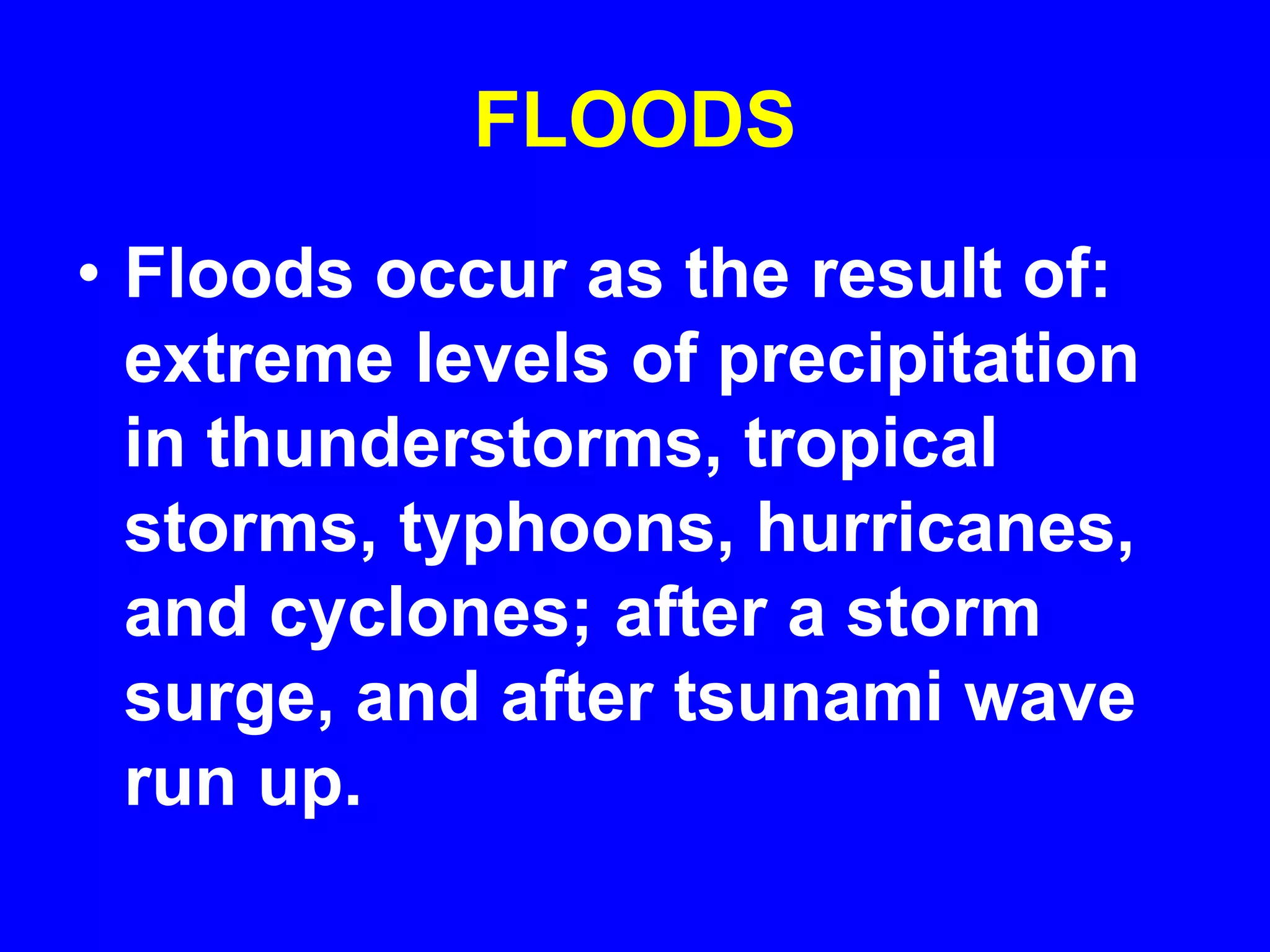 FLOODS PART II. THE GLOBAL DISASTER LABORATORY MODEL. AN INTEGRATED ...