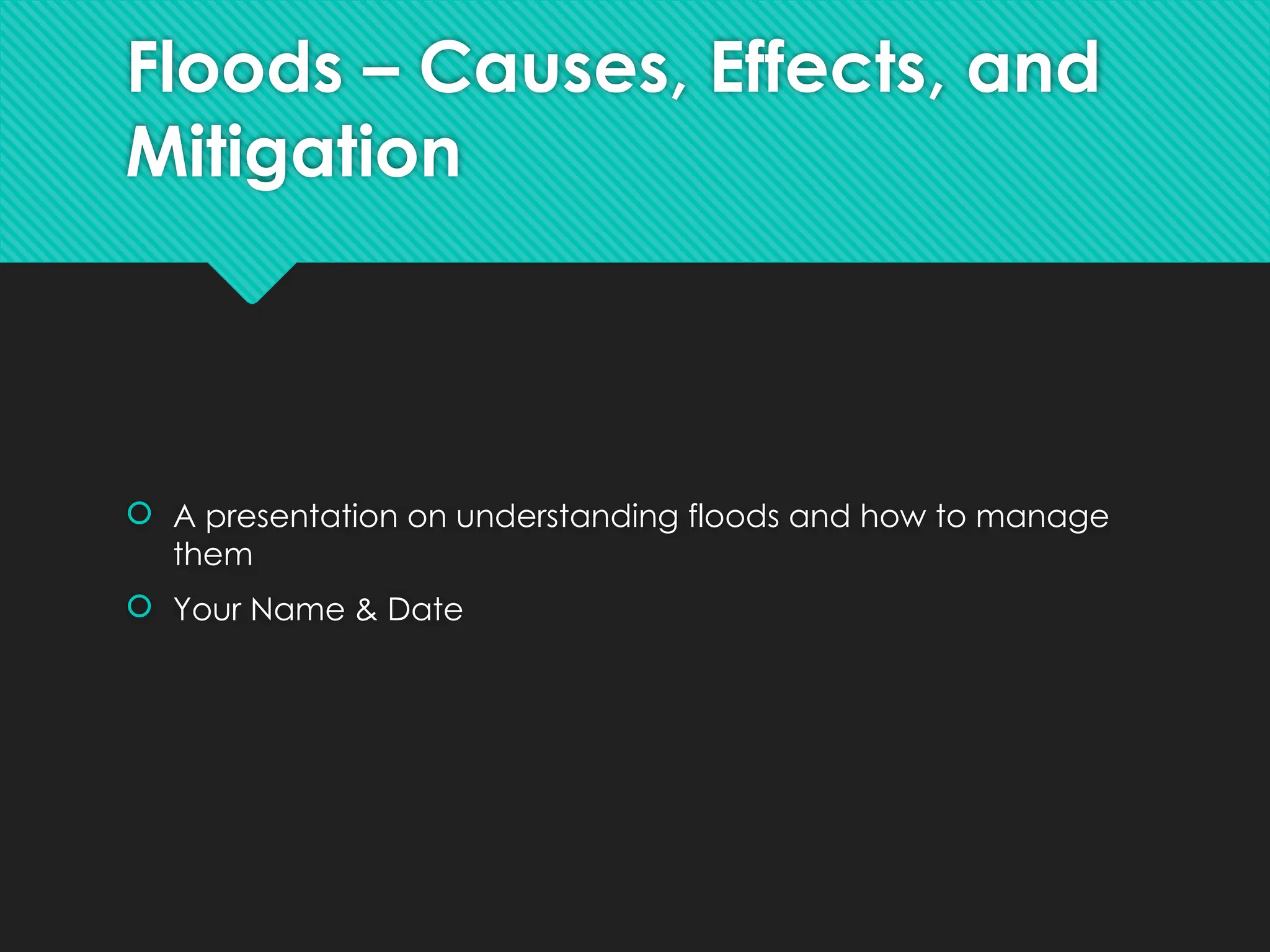 Floods and their effect/impacts presentation | PPTX