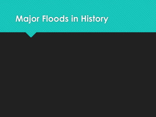 Floods and their effect/impacts presentation | PPTX