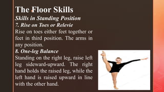 Physical Education 1st Yr. FLOOR-SKILLS.pptx