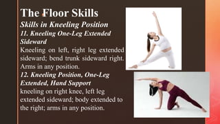 Physical Education 1st Yr. FLOOR-SKILLS.pptx