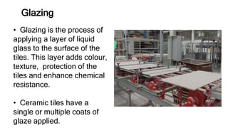 Processing & Properties of Floor and Wall Tiles.pptx | Home Improvement ...