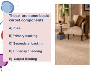Floor covering and their care and maintenance (1) | PPT
