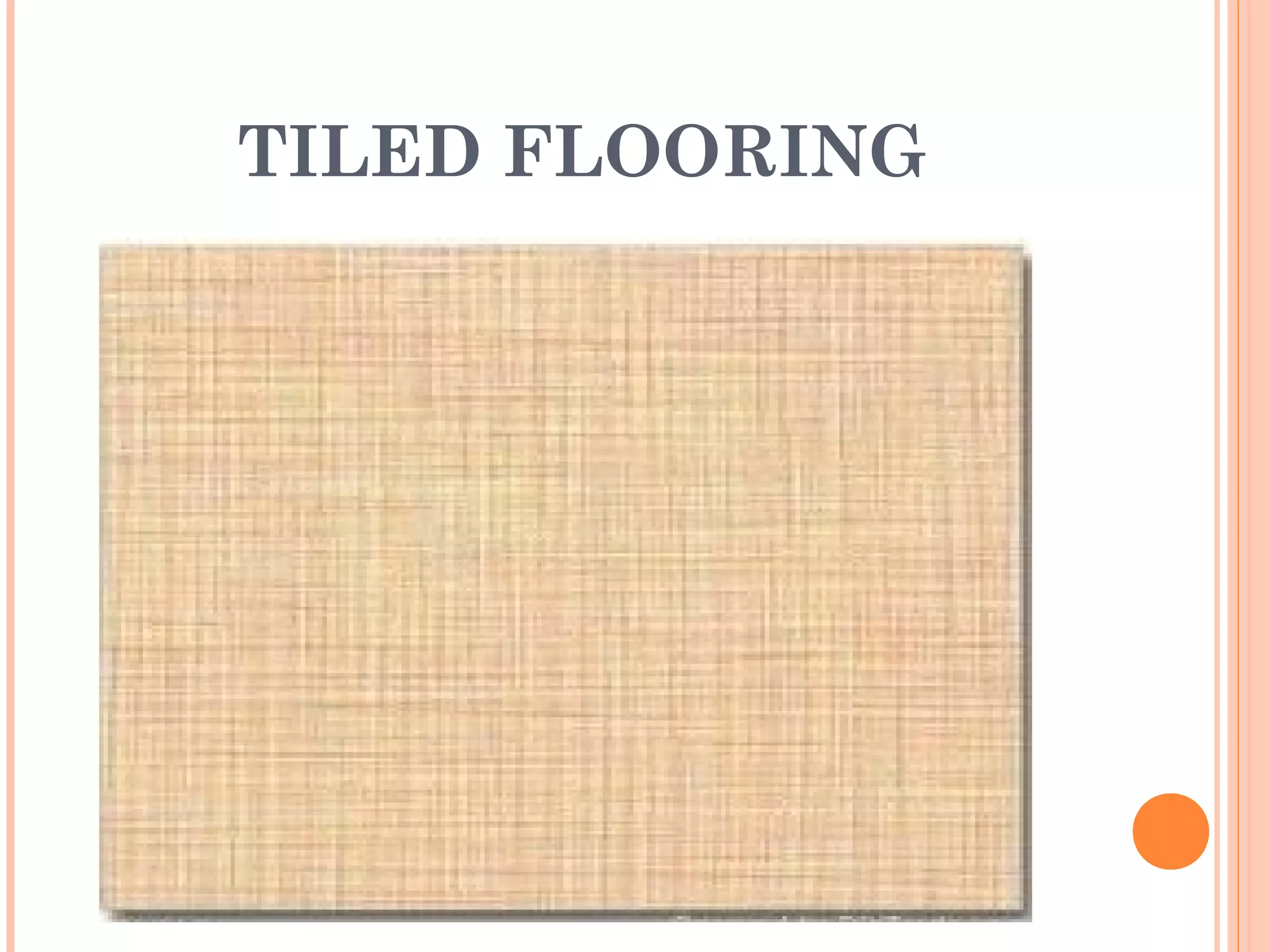 Flooring | PPT