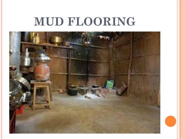 Mud Flooring Images | Viewfloor.co