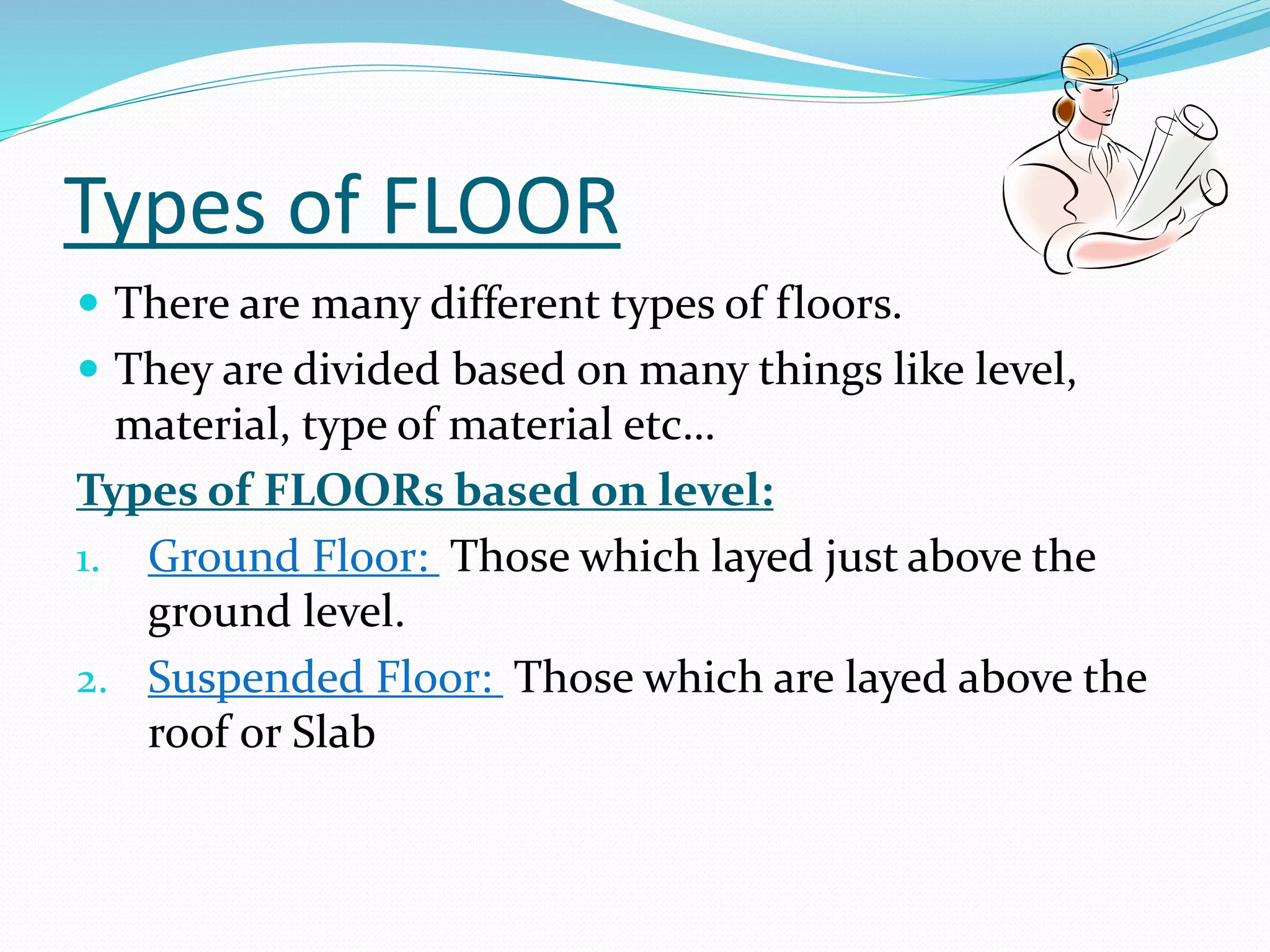 Flooring and types of flooring | PPTX