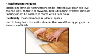 Flooring Types and Techniques | PPTX