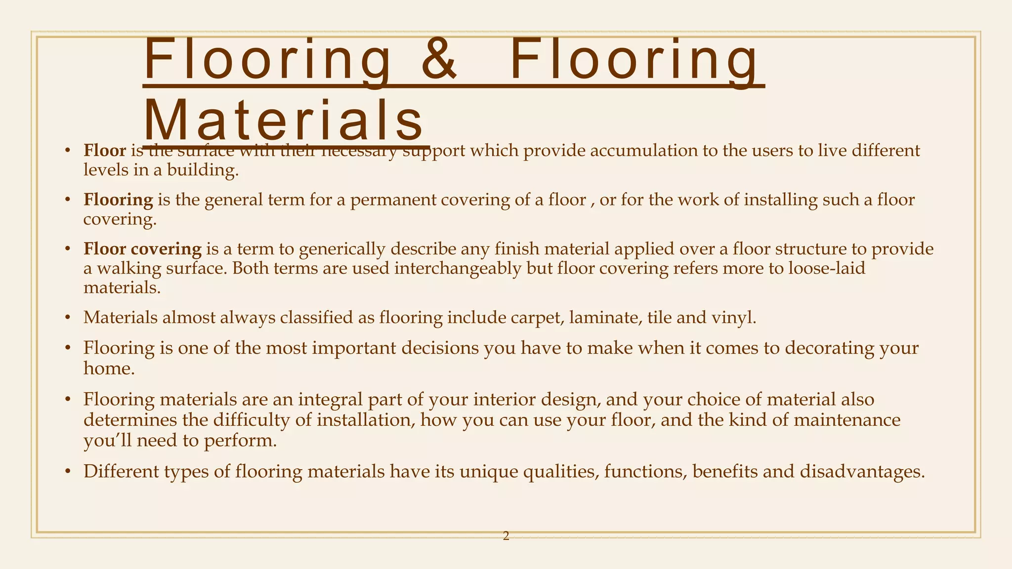 Flooring in interiors | PPTX