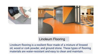 Different types of floorings Mud, Stone , Tiles etc | PPT
