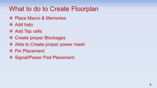 Floorplan, Powerplan and Data Setup, Stages | PDF