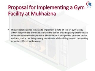 Proposal for Implementing a Gym Facility at | PPTX