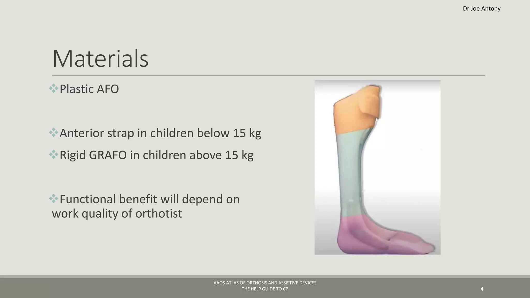 Floor reaction Ankle foot orthosis or Gravity reaction ankle foot ...