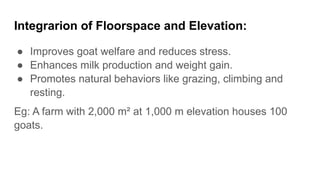 Floor Space and Elevation in Goat Farming🐐.pptx