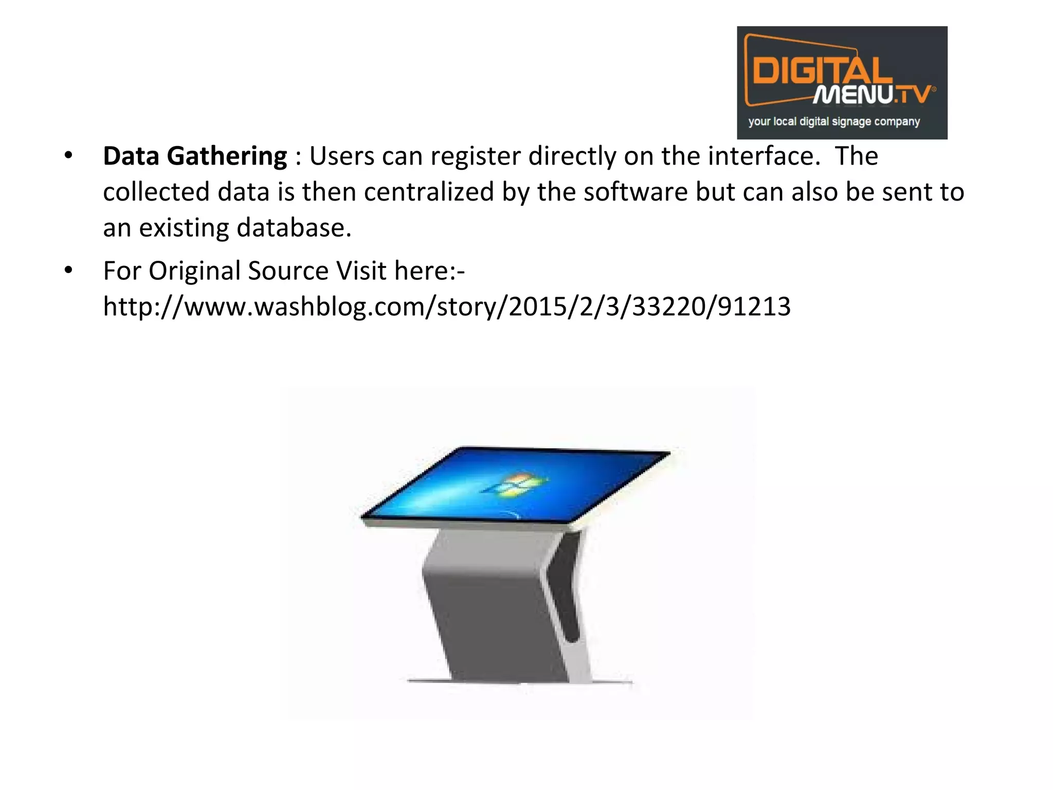 Floor standing kiosks a multitasking device | PPT