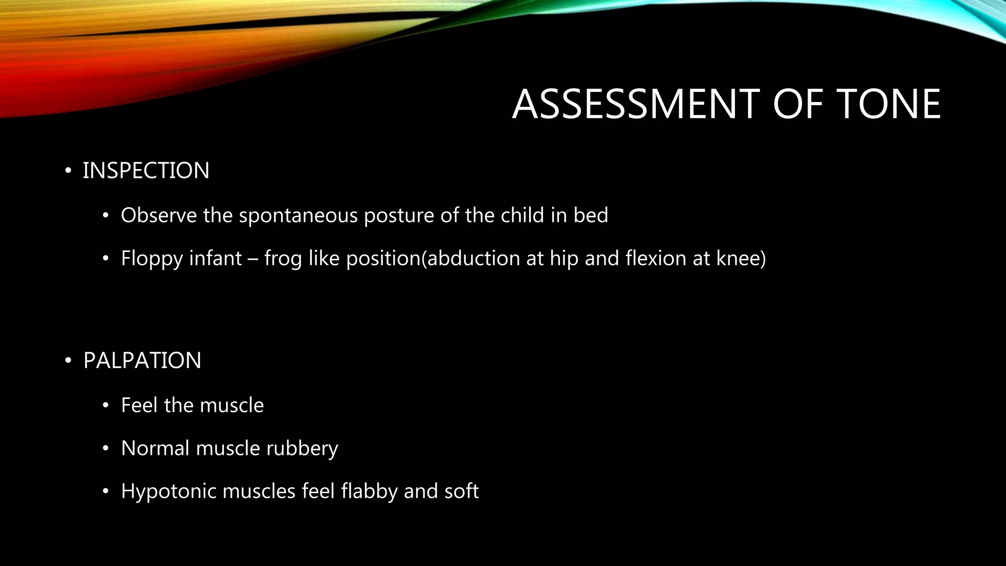 approach to a floppy infant | PPTX