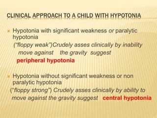 Approach to a child with hypotonia.pptx