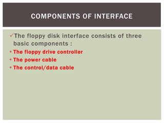 Floppy disk interface | PPT