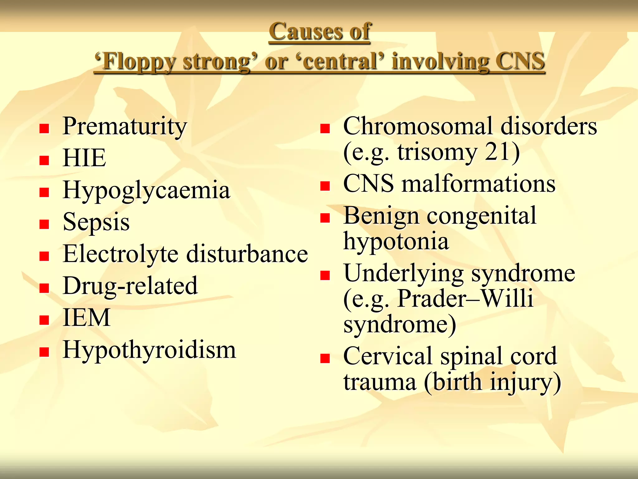 Floppy infant | PPTX