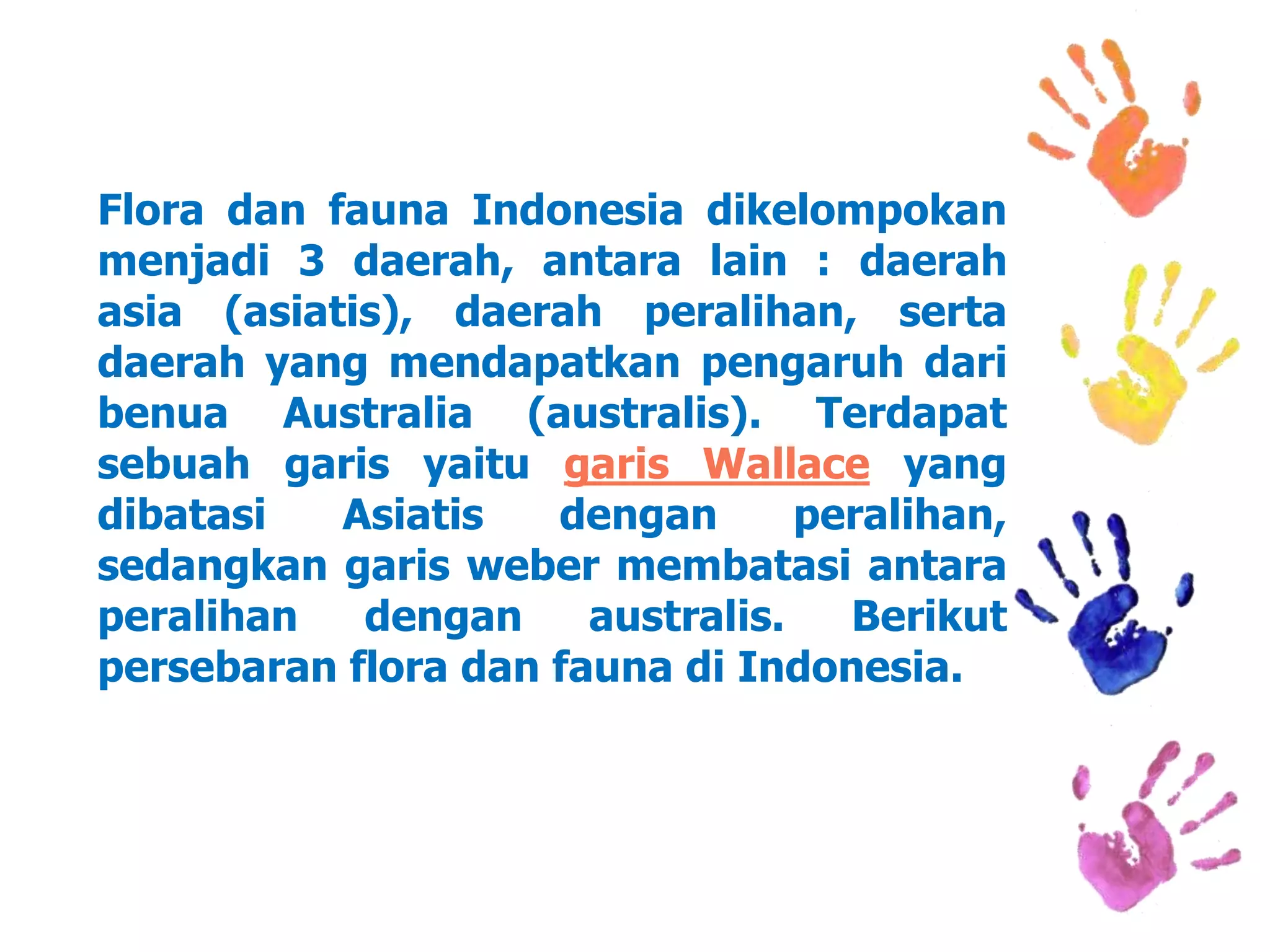 Flora & fauna indonesia | PPT