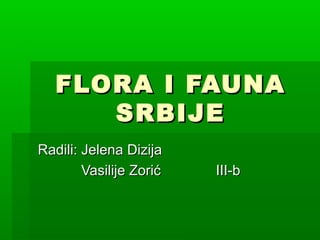 Flora i fauna Srbije | PPT