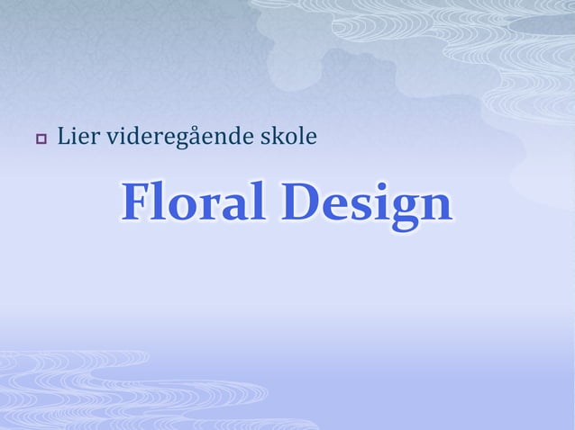 Floral design | PPTX
