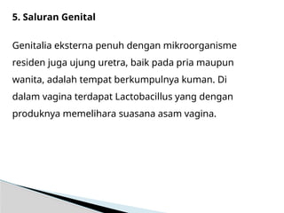 FLORA NORMAL TUBUH MANUSIA HIDUP. KESEHATAN | PPTX