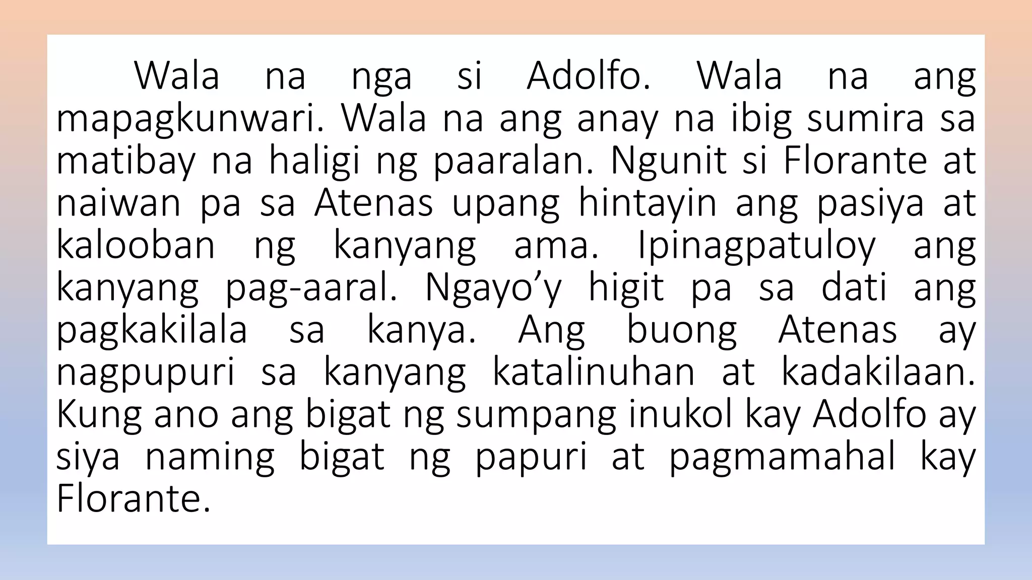 Florante at Laura (Kabanata 4-6)-Monologo.pptx