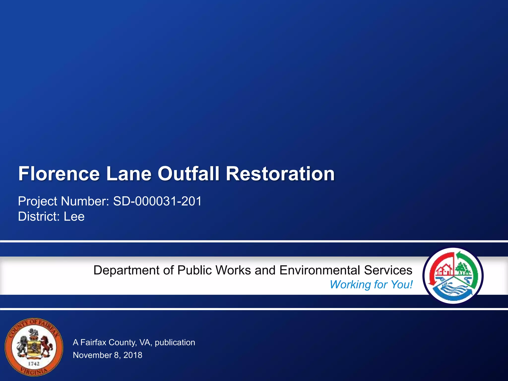 Florence Lane Outfall Restoration | PPT