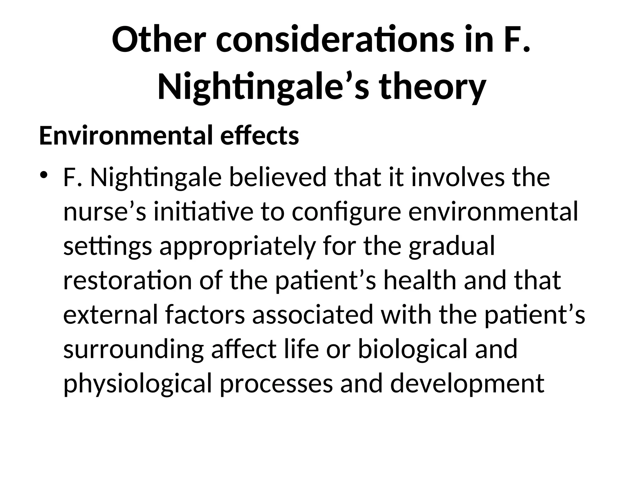 FLORENCE NIGHTINGALE ENVIRONMENTAL THEORY (DONE).ppt