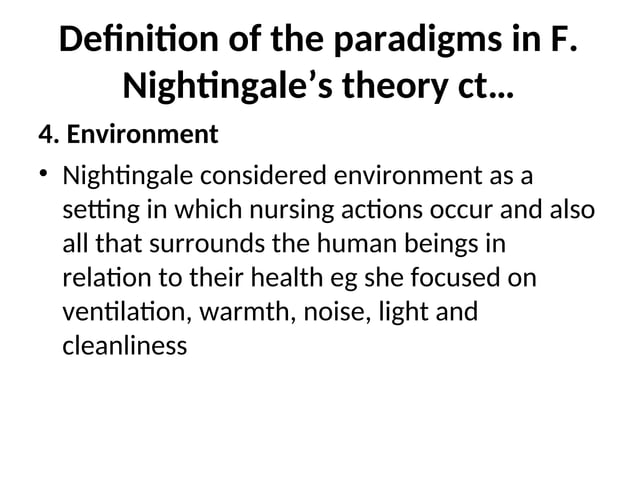 FLORENCE NIGHTINGALE ENVIRONMENTAL THEORY (DONE).ppt