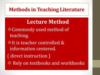 Methods used in Teaching Language and Literature | PPTX
