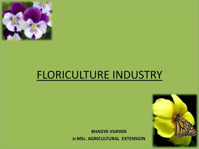 FLORICULTURE | PPTX