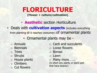 Floriculture - its status and prospects in Manipur, India | PPTX