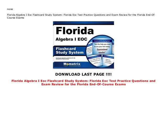Florida Algebra I Eoc Flashcard Study System: Florida Eoc Test Practice ...