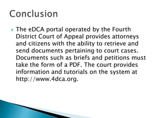 Florida Fourth District Court of Appeals Implements Electronic Filing | PPT
